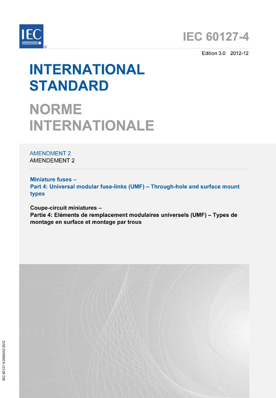 IEC 60127-4:2005/AMD2:2012 - IEC-Normen - VDE VERLAG
