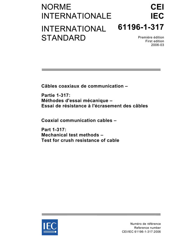 IEC 61196-1-317:2006 - IEC Standards - VDE Publishing House