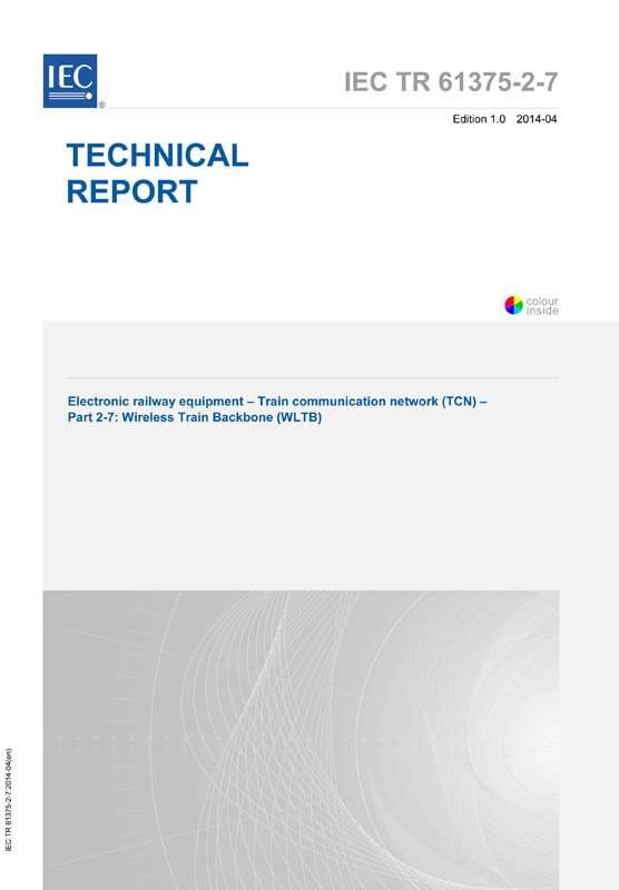 IEC TR 61375-2-7:2014 - IEC Standards - VDE Publishing House