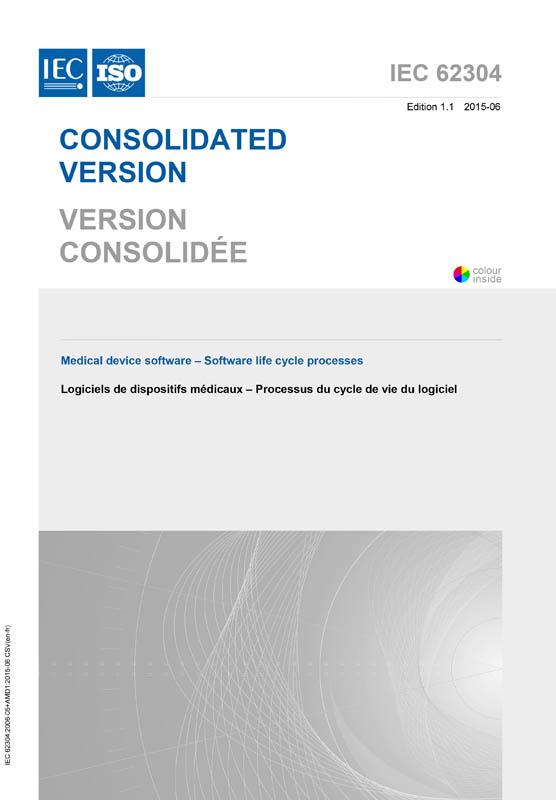 IEC 62304:2006+AMD1:2015 CSV (Consolidated Version) - IEC-Normen - VDE ...