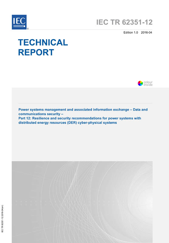 IEC TR 62351-12:2016 - IEC Standards - VDE Publishing House