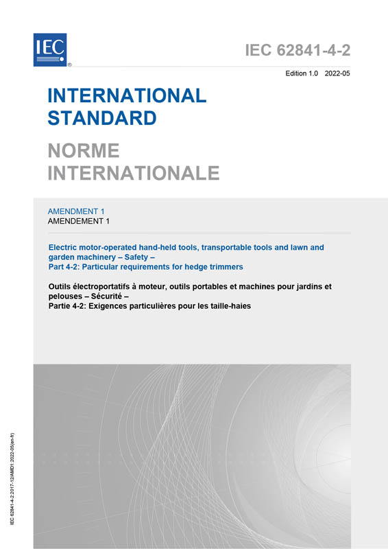 IEC 62841-4-2:2017/AMD1:2022 - IEC Standards - VDE Publishing House