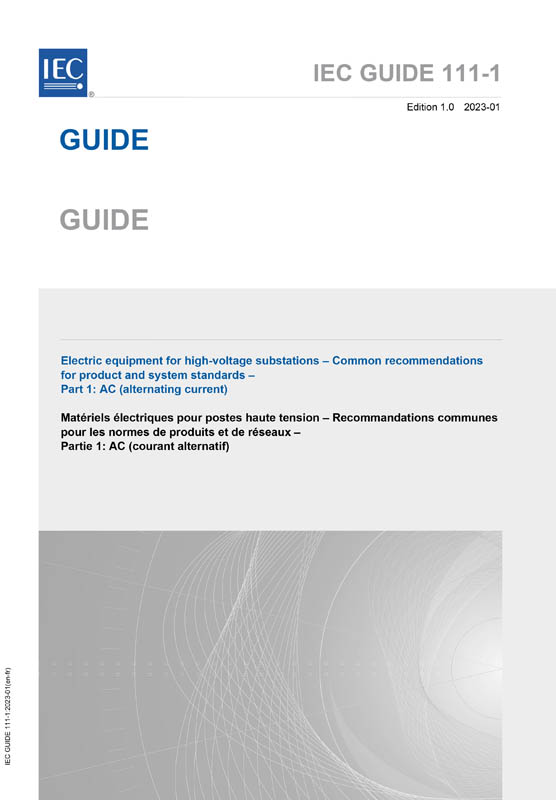 IEC GUIDE 111-1:2023 - IEC Standards - VDE Publishing House