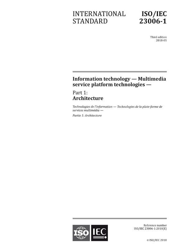 ISO/IEC 23006-1:2018 - IEC Standards - VDE Publishing House