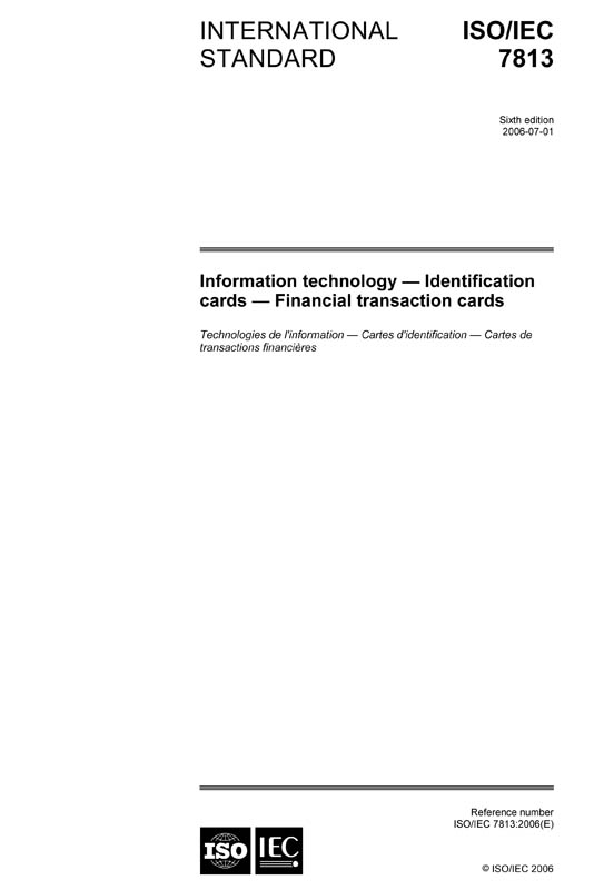 ISO/IEC 7813:2006 - IEC Standards - VDE Publishing House