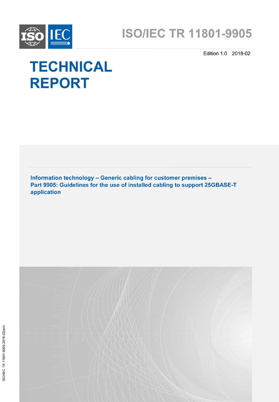 ISO/IEC TR 11801-9905:2018 - IEC-Normen - VDE VERLAG